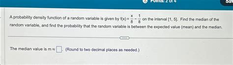 Solved A probability density function of a random variable | Chegg.com