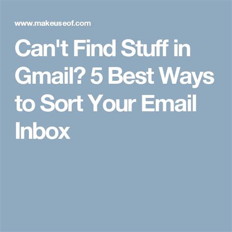 How To Sort Your Gmail Inbox By Sender Subject And Label Gmail Sorting Word Boxes