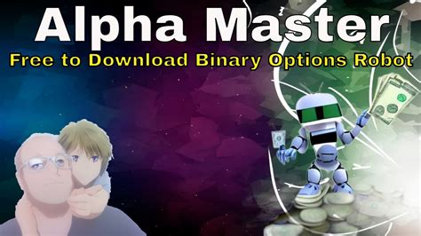 Experience The Benefits Of Binary Options Robot For Free Today Youtube