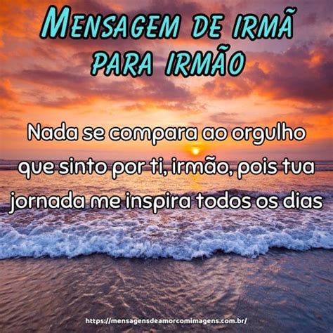 Mensagem De Irmã Para Irmão