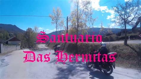 Santuario Das Hermitas Youtube