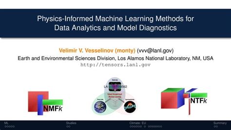 Physics Informed Machine Learning Methods For Data Analytics And Model