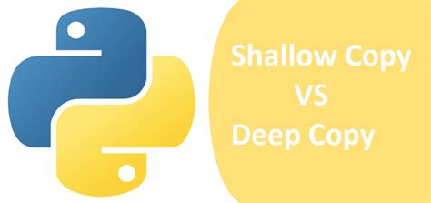 Difference Between Deep Copy And Shallow Copy In Python By Bhadresh