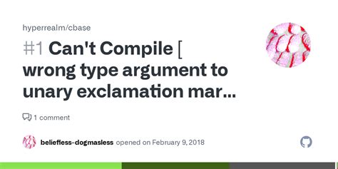 Can T Compile Wrong Type Argument To Unary Exclamation Mark Issue Hyperrealm Cbase