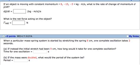 solved if an object is moving with constant momentum