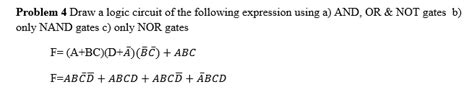 Solved Problem Draw A Logic Circuit Of The Following Chegg