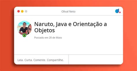 Naruto Java E Orientação A Objetos Olival Neto Java Dio