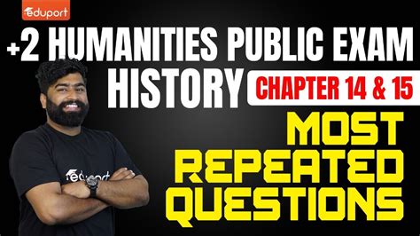 Plus Two Public Exam History Most Repeated Questions Sure Question Chapters14 15 Eduport