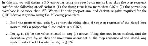 Solved In This Lab We Will Design A Pd Controller Using The