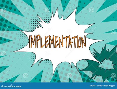 Conceptual Display Implementationthe Process Of Making Something Active Or Effective Business