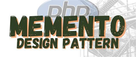 Memento Pattern Dev Community