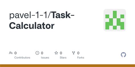 Github Pavel 1 1 Task Calculator
