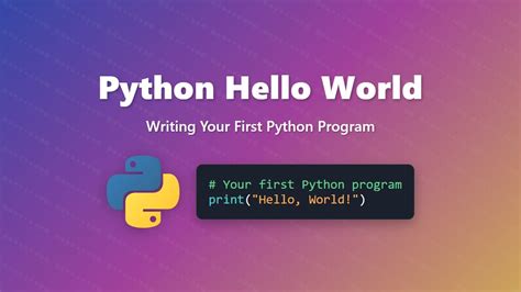 Python Hello World Your First Program Beginner Tutorial Youtube