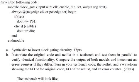 Given The Following Code Module Clock Gate Input Chegg