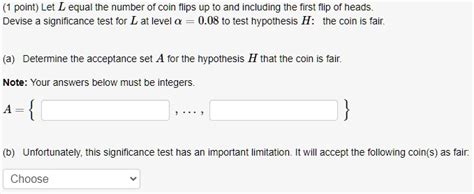 Point Let L Equal The Number Of Coin Flips Up To And Including The
