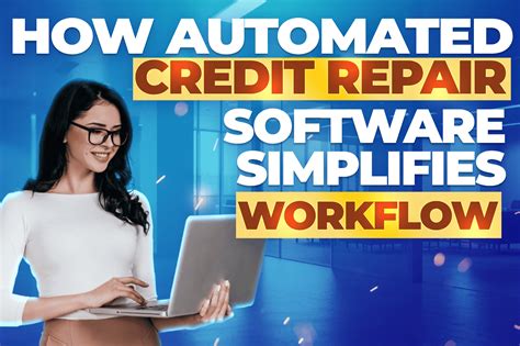 How Automated Credit Repair Software Simplifies Your Workflow Client
