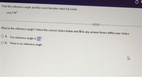 solved find the reference angle and the exact function value