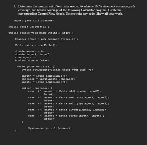 Solved Determine The Minimal Set Of Test Cases Needed To Chegg