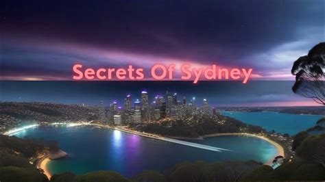 SYDNEY'S DARK SECRETS UNVEILED: Forbidden Places & Hidden Mysteries EXPOSED! 🌆😱🔍 - YouTube