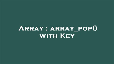 array array pop with key youtube