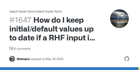 How Do I Keep Initialdefault Values Up To Date If A Rhf Input Is
