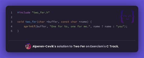 Alperen Ceviks Solution For Two Fer In C On Exercism