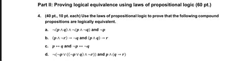 Solved Part II Proving Logical Equivalence Using Laws Of Chegg Com