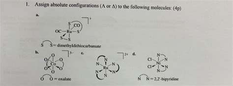 Solved 1 Assign Absolute Configurations A Or A To The
