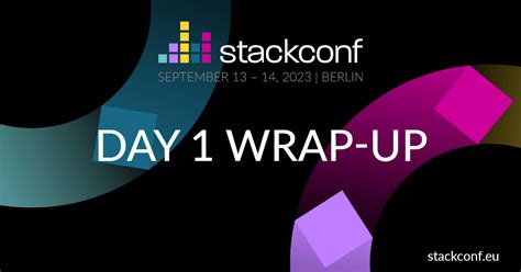 stackconf 2023 recap day 1