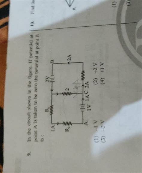 In The Circuit Shown In The Figure If Potential At Point A Is Taken To B
