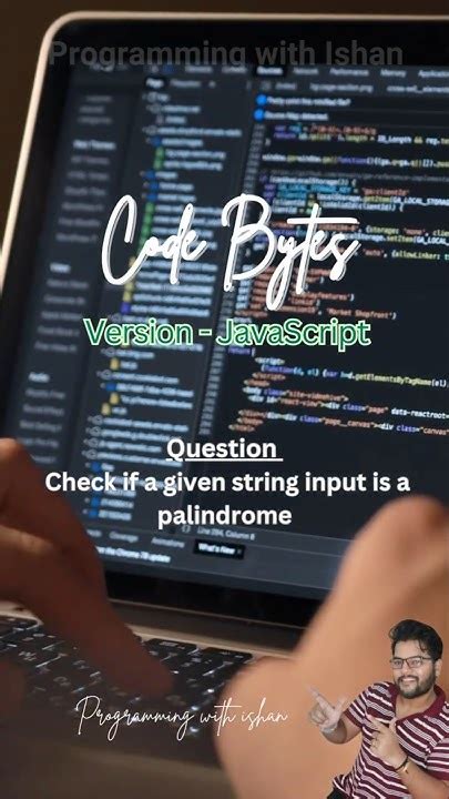 Code Bytes With Ishan Interviewquestions Javascript Codebytes Programming Coding Youtube
