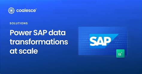 Power Sap Data Transformations At Scale Coalesce