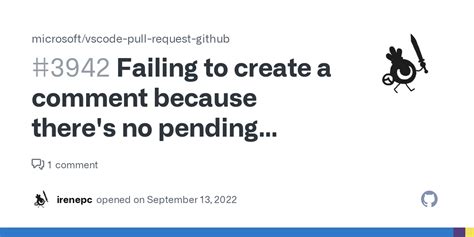 Failing To Create A Comment Because Theres No Pending Review · Issue