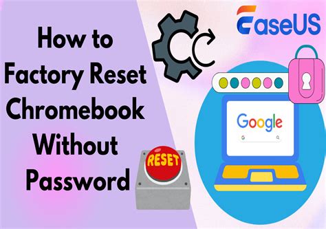 How To Factory Reset Chromebook Without Password Quick Tips