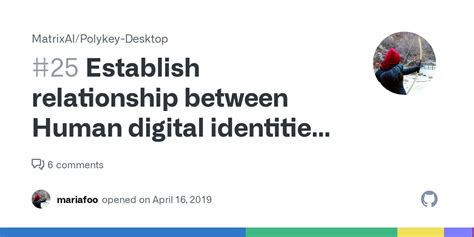 Establish Relationship Between Human Digital Identities And Keynode Clusters Issue