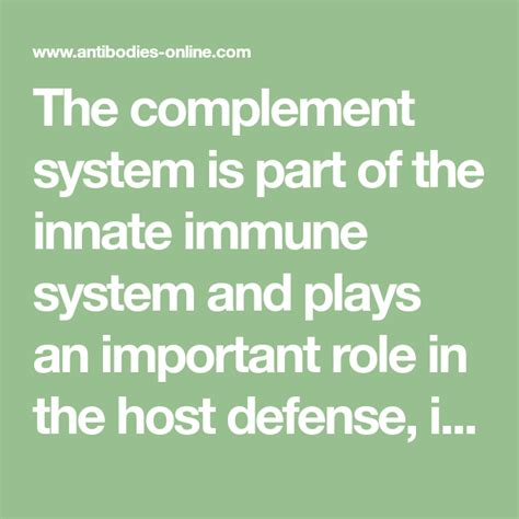 The Role Of Complement System In Innate Immunity