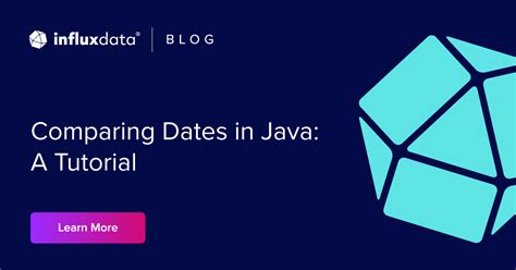 Comparing Dates In Java A Tutorial InfluxData