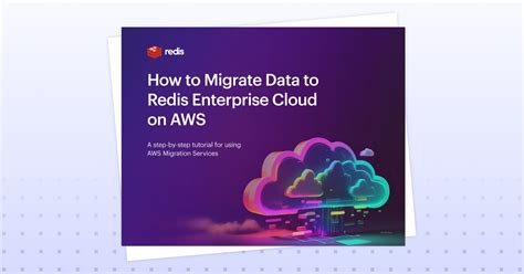 Migrating Your Data To Redis Cloud On Aws Redis