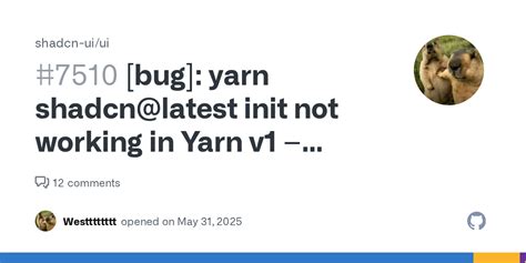 Bug Yarn Shadcnlatest Init Not Working In Yarn V1 Documentation