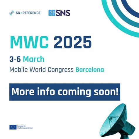 mwc25 6greference connectivity 6greferenceproject mwc2025 snsju