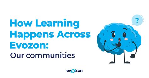 How Learning Happens In Evozon Our Learning Communities