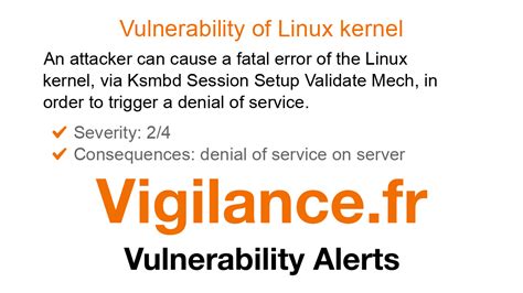 Vulnerability Linux Kernel Ksmbd Session Setup Validate Mech Vigilancefr