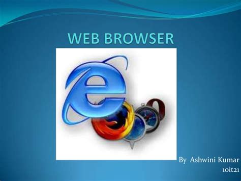 Web Browser Pptx Web Design And Html Internet