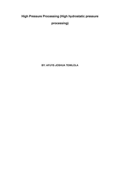 High Pressure Processing High Hydrostatic Pressure Processing High Pressure Processing High