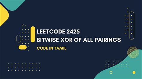 Leetcode 2425 Bitwise XOR Of All Pairings Bit Manipulation JAVA