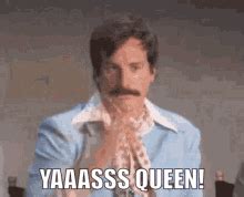 Yas  Yas Queen Yas Sassy Discover And Share S