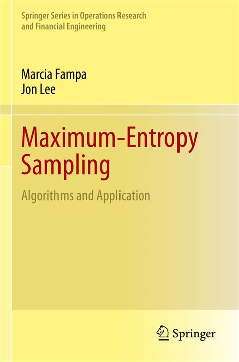 maximum entropy sampling algorithms and application springer series in operations research and