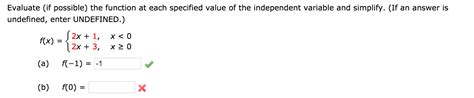 Solved Evaluate If Possible The Function At Each Specified
