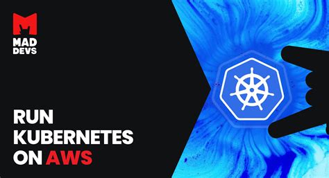 A Guide For True Easy Way To Run Kubernetes On Aws