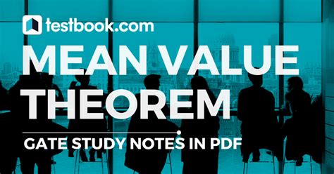 Mean Value Theorems GATE Study Material In PDF